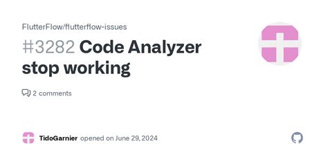 Code Analyzer Stop Working · Issue 3282 · Flutterflowflutterflow