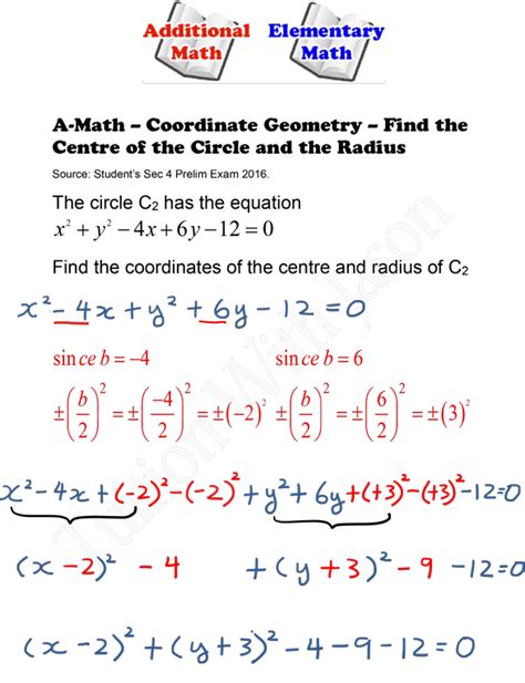 A Math Coordinate Geometry Find The Centre Of The Circle And The Radius Singapore