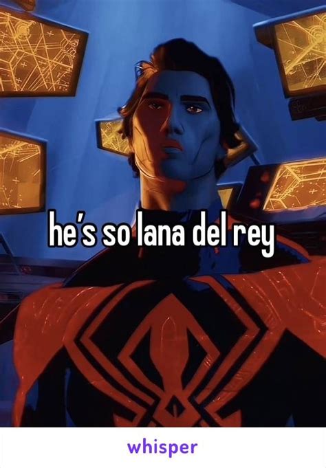 Across The Spiderverse Miguel Ohara Whisper Funny Spongebob Memes Lana Del Rey O Daddy