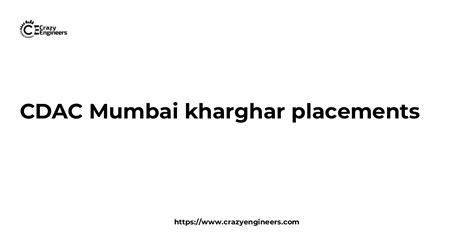 Cdac Mumbai Kharghar Placements Crazyengineers