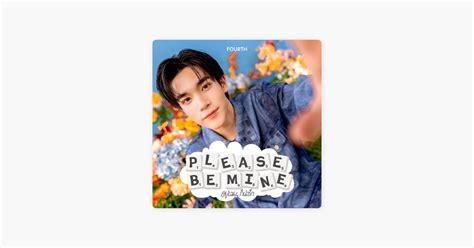‎อยู่เฉย ๆ ก็น่ารัก Please Be Mine 由 Fourth Nattawat 演唱 Apple Music