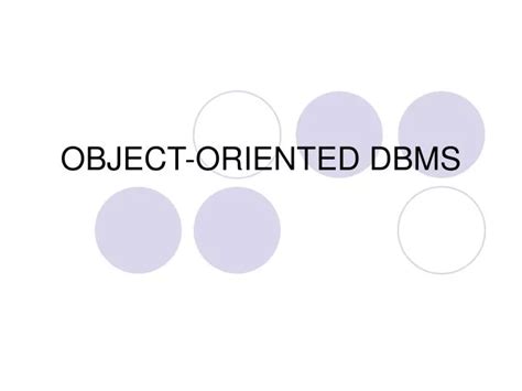 ppt object oriented dbms powerpoint presentation free download id