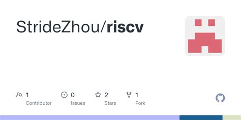 GitHub StrideZhou Riscv