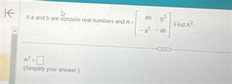 Solved 1larrif A And B ﻿are Nonzero Real Numbers And
