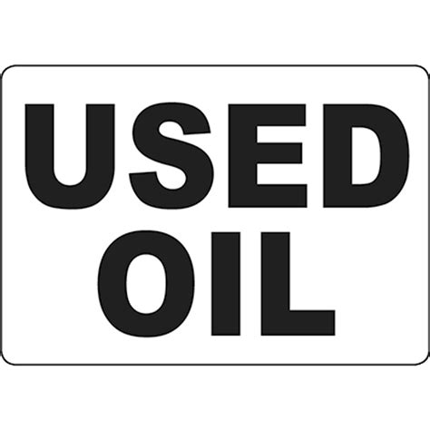 Used Oil Sign Duralabel
