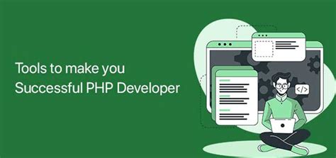Tools To Help Make You A Successful PHP Developer