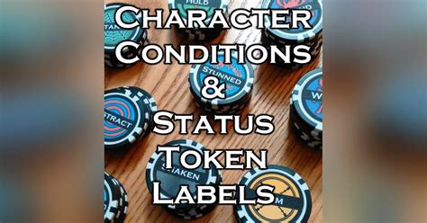 Character Conditions And Status Token Labels Rpg Item Rpggeek