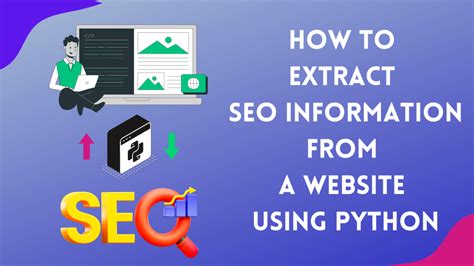 How To Extract SEO Information From A Website Using Python ESearch Logix