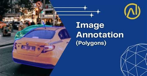 Automate360ai On Linkedin Imageannotation Polygonannotation Computervision Ai