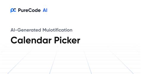 Build Great Muiotification Calendar Picker Components Faster Using Ai Tools