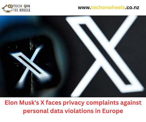Tech On Wheels On Linkedin Privacy Dataprotection Elonmusk Technews Ai Techonwheels