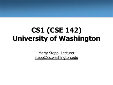 Cs1 Cse 142 Course Overview University Of Washington