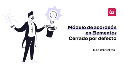 Módulo De Acordeón En Elementor Cerrado Por Defecto Empresa Web
