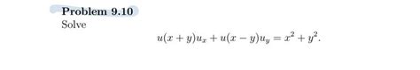 Solved Problem 9 10 Solve U X Y Ux U X−y Uy X2 Y2
