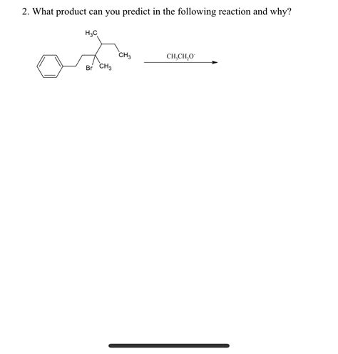 Solved What Product Can You Predict In The Following Chegg Com