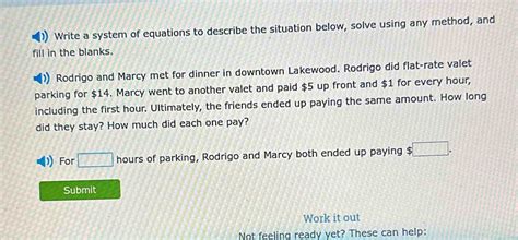 solved write a system of equations to describe the situation below