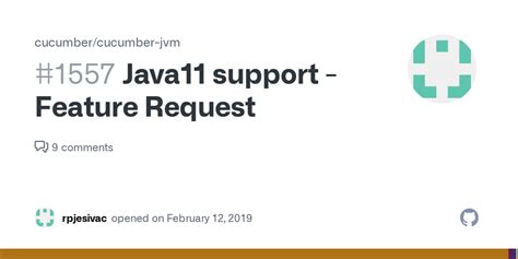 Java11 Support Feature Request · Issue 1557 · Cucumbercucumber Jvm