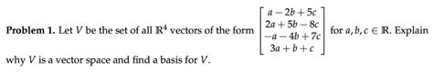 solved problem 1 let v be the set of all r4 vectors of the