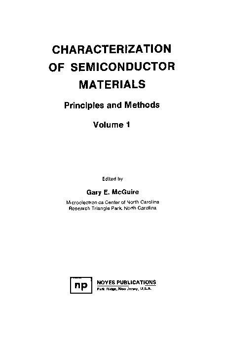 Pdf Characterization Of Semiconductor Materials Principles And Methods Volume I Edited By