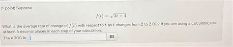 Solved Point Supposef T T What Is The Average Rate Chegg Com