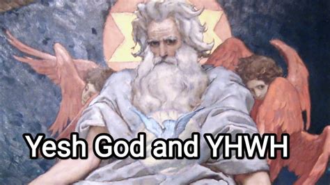 Yesh God And Yhwh Yahweh Or Jehovah The Religions Known As