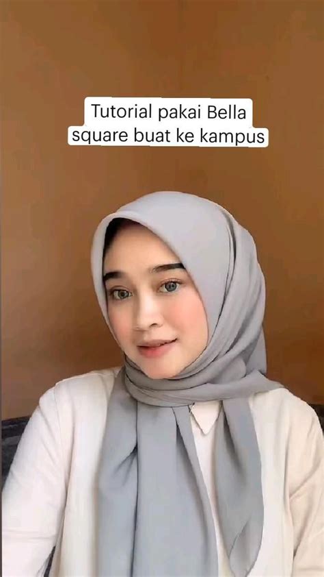 Tutorial Pakai Bella Square Buat Ke Kampus Gaya Hijab Kursus Hijab