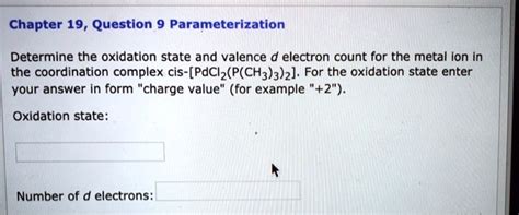 chapter 19 question 9 parameterization determine the oxidation state