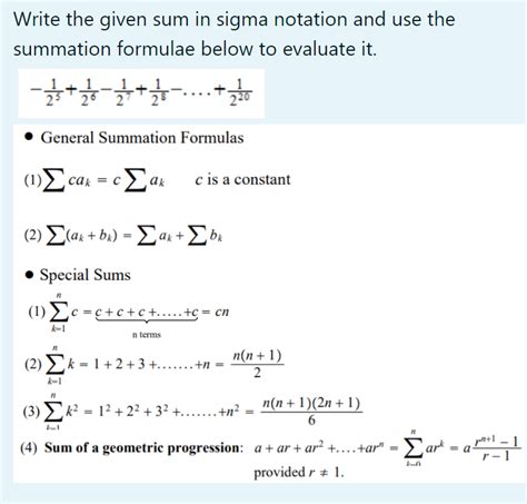 Solved Write The Given Sum In Sigma Notation And Use The