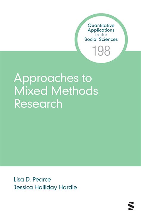 Approaches To Mixed Methods Research