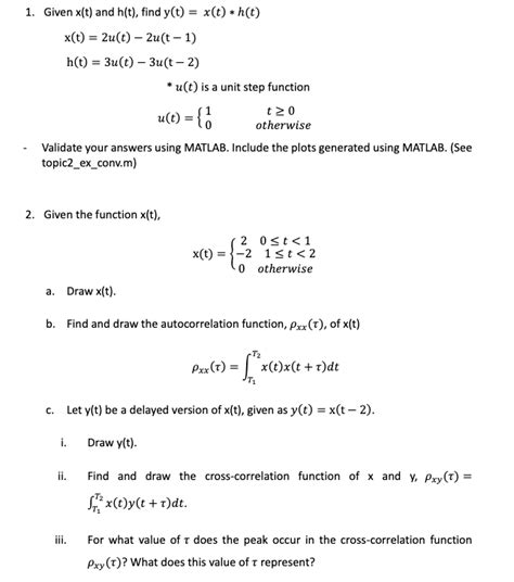 Solved Given X T And H T Find Y T X T H T Chegg Com