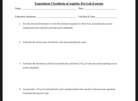 Solved Experiment Synthesis Of Aspirin Pre Lab Exercise Chegg Com