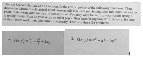 Solved Use The Second Derivative Test To Identify The Chegg
