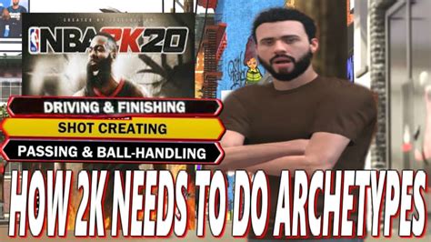Archetypes In 2k20 Nba 2k20 Wishlist Episode 1 Youtube