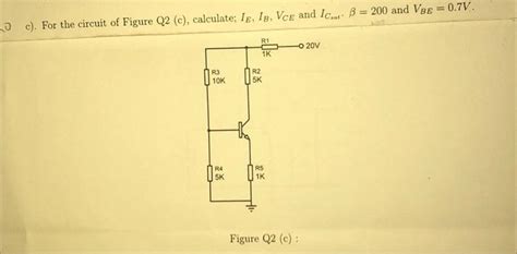 solved c for the circuit of figure q2 c calculate