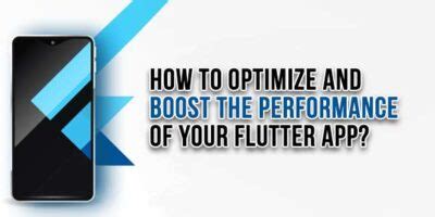 How To Optimize And Boost The Performance Of Your Flutter App EXEIdeas Let S Your Mind Rock
