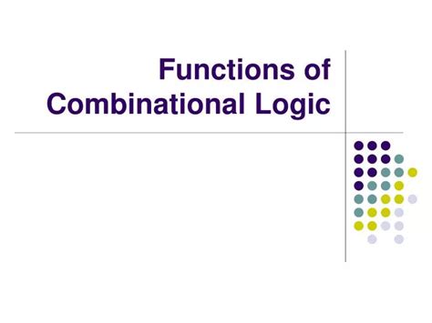 Ppt Functions Of Combinational Logic Powerpoint Presentation Free Download Id302550