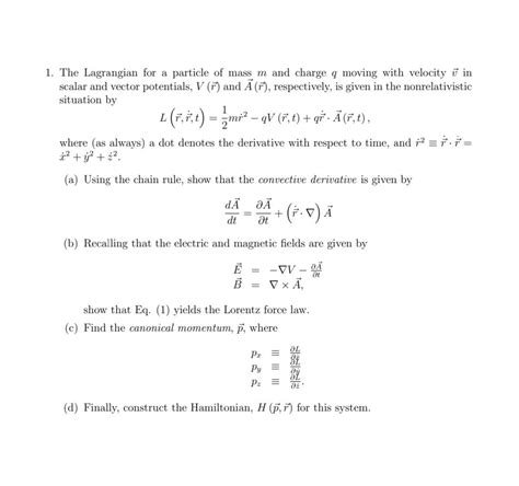 solved 1 1 the lagrangian for a particle of mass m and
