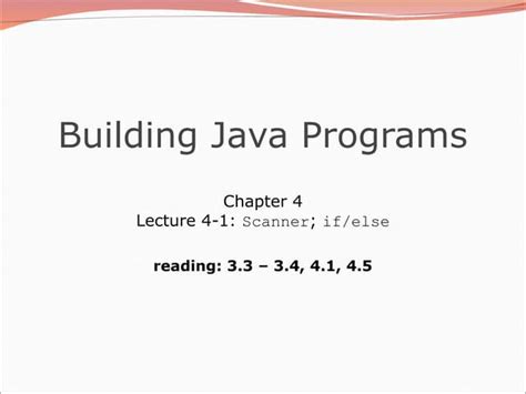 09 Ch04 1 Scanner Class In Java With Explainiation Ppt