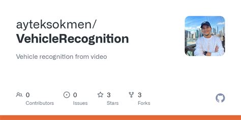 Github Ayteksokmen Vehiclerecognition Vehicle Recognition From Video