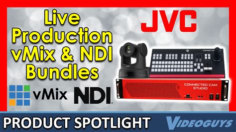 Turnkey Vmix Production Bundle From Jvc Now With Ptz Camera Videoguys