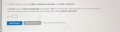 A Buffer Solution Contains 0496m Ammonium Bromide