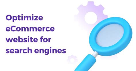 How Can I Optimize My Ecommerce Website For Search Engines To Drive