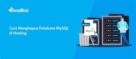 Cara Menghapus Database MySQL Di Hosting Terbaik Mudah