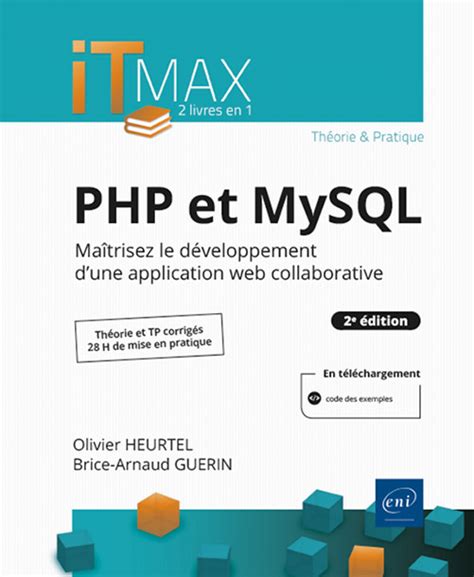 Livre Php Et Mysql Cours Et Exercices Corrigés Maîtrisez Le