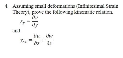 Solved 4 Assuming Small Deformations Infinitesimal Strain