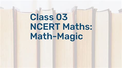 Class NCERT Maths Math Magic CBSE Portal