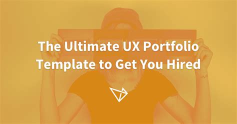The Ultimate Ux Portfolio Template To Get You Hired Uxfolio Blog