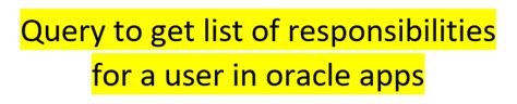 oracle application s blog query to get list of responsibilities for a