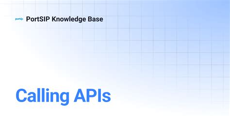 Calling Apis Portsip Knowledge Base