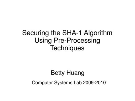 PPT Securing The SHA Algorithm Using Pre Processing Techniques PowerPoint Presentation ID